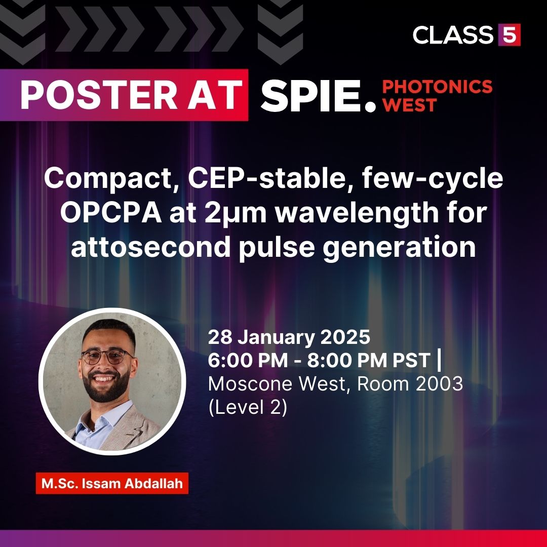 Talks and Poster at Photonics West 2025 (abstracts and dates) - Class 5 ...